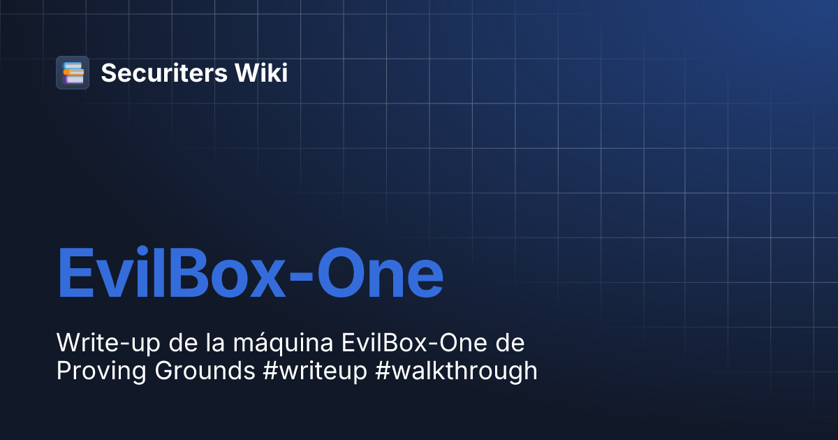 EvilBox-One | Securiters Wiki