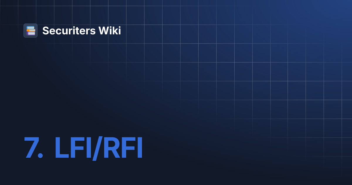 7. LFI/RFI | Securiters Wiki